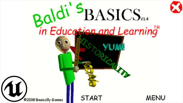 Baldi's basics unreal engine 4 edition (early alpha) вся информация об ...