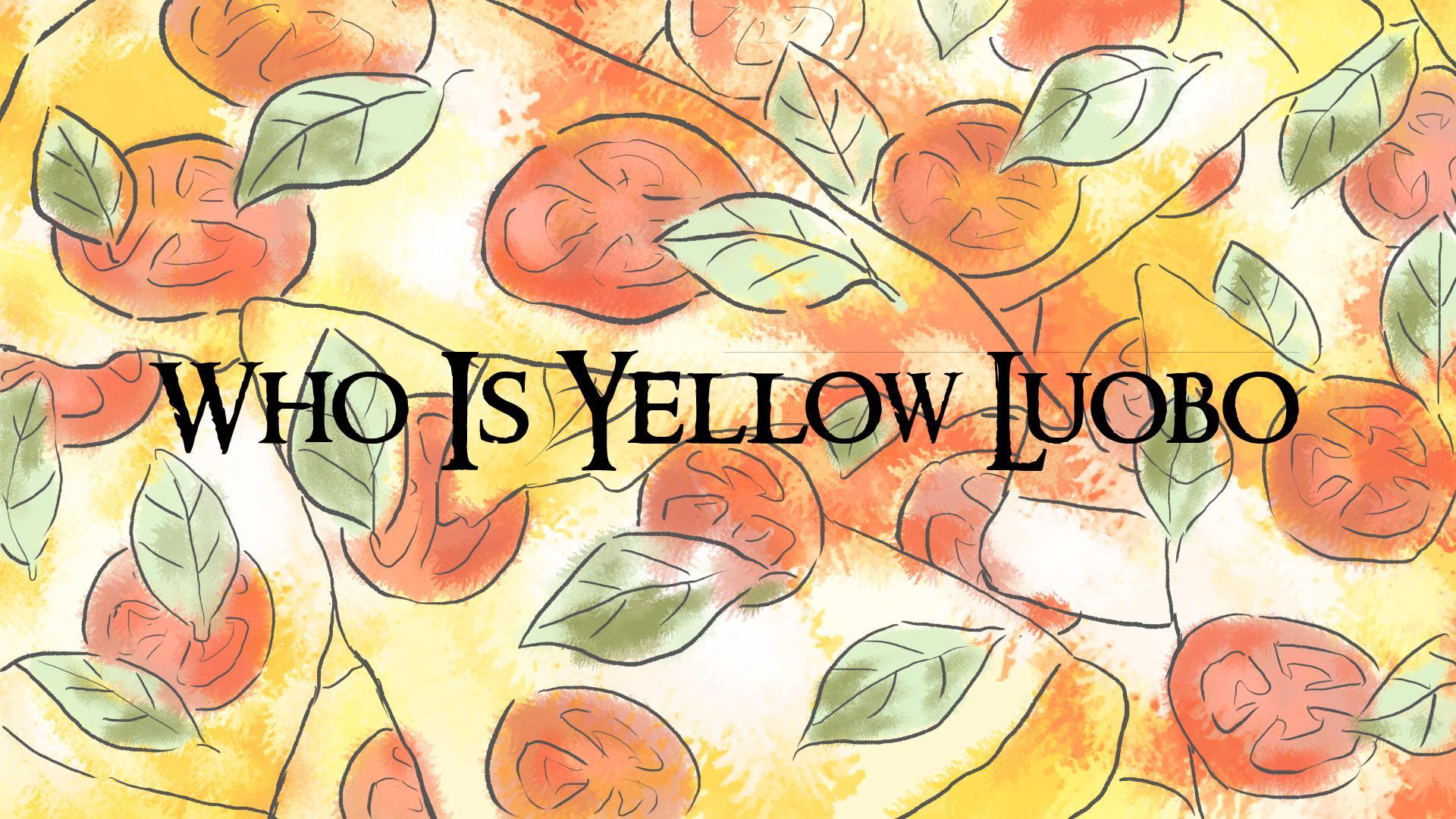 Who Is Yellow Luobo вся информация об игре, читы, дата выхода ...