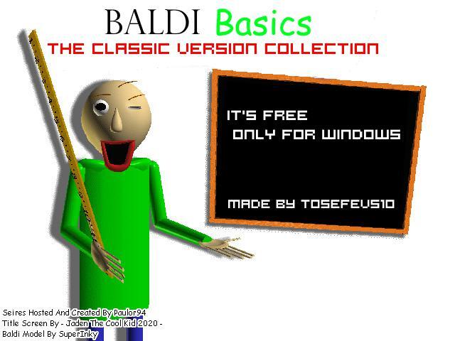 Baldi's Basics The Classic Version Collection вся информация об игре ...