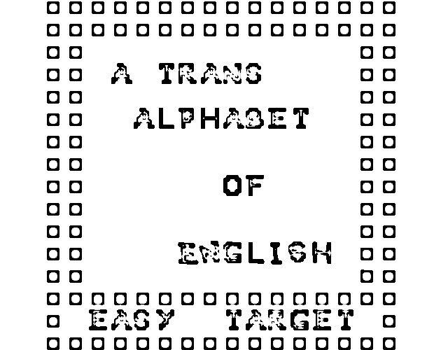 Easy Target: A Trans Alphabet of English вся информация об игре, читы ...