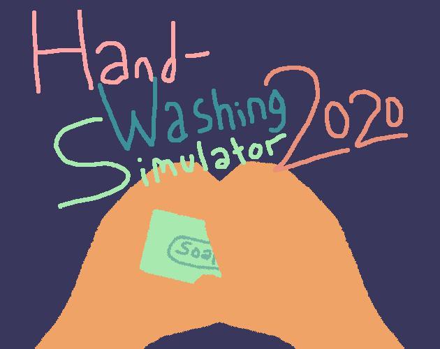 Hand Washing Simulator 2020 вся информация об игре, читы, дата выхода ...