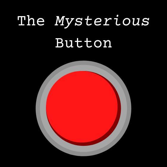 The Mysterious Button-a Twine story вся информация об игре, читы, дата выхода, системные ...